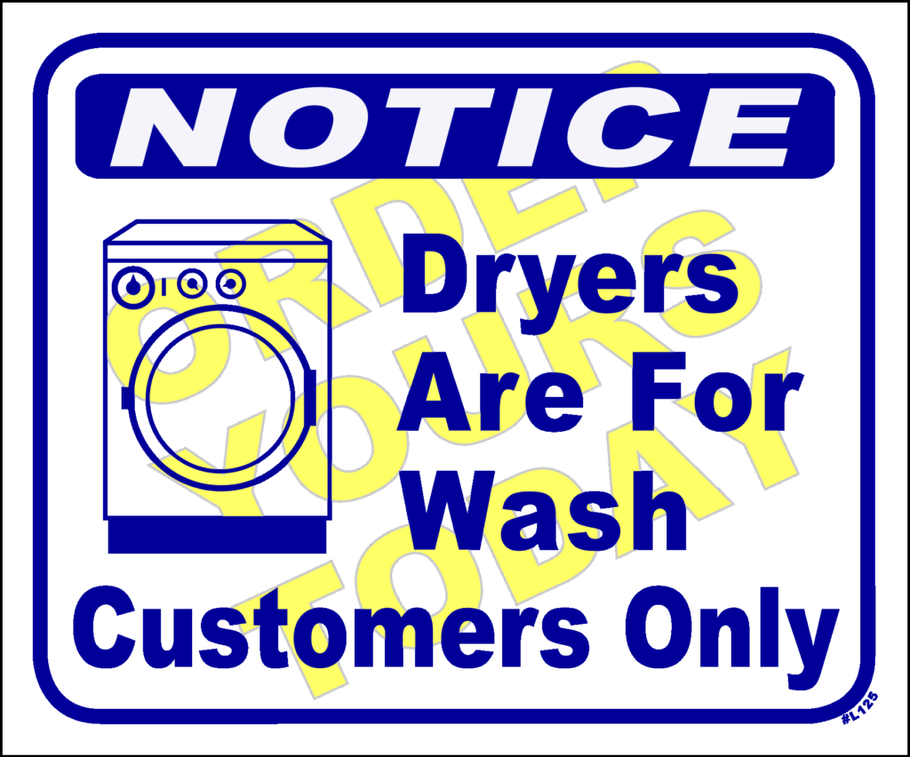 10″×12″ Durable Screen Printed Plastic Laundry Sign – Vend‑Rite